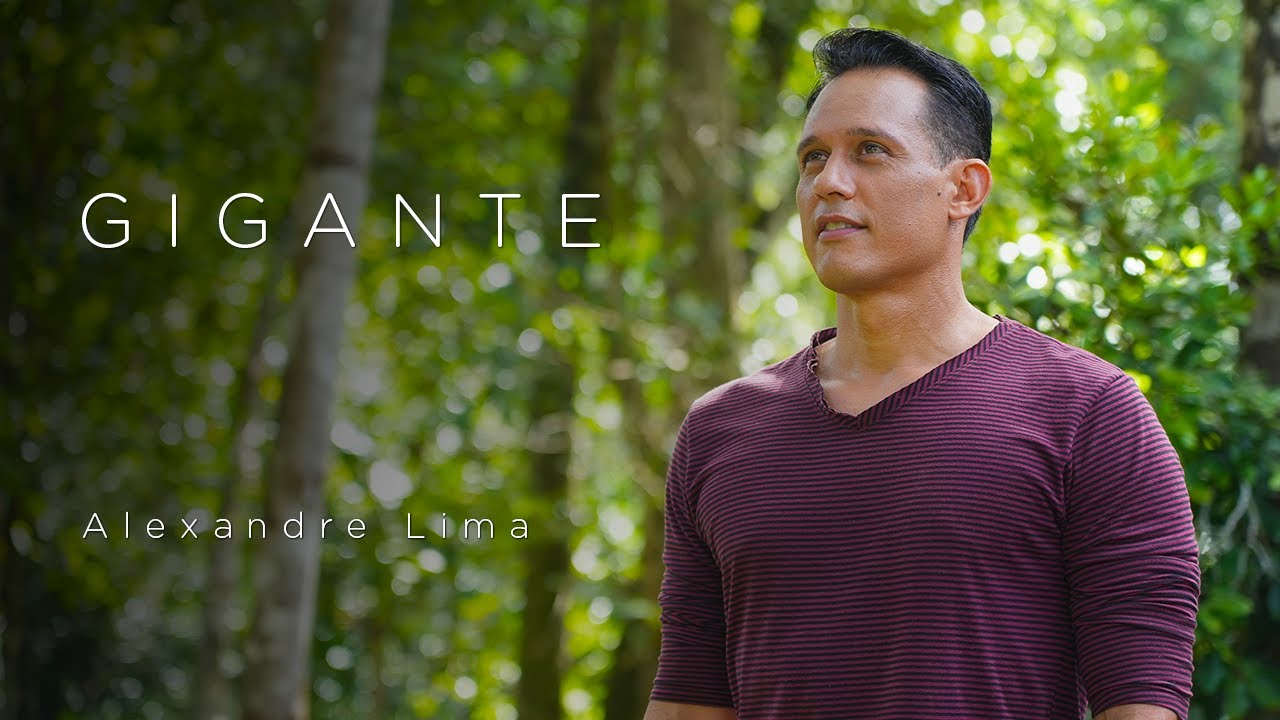 Alexandre Lima - GIGANTE - YouTube
