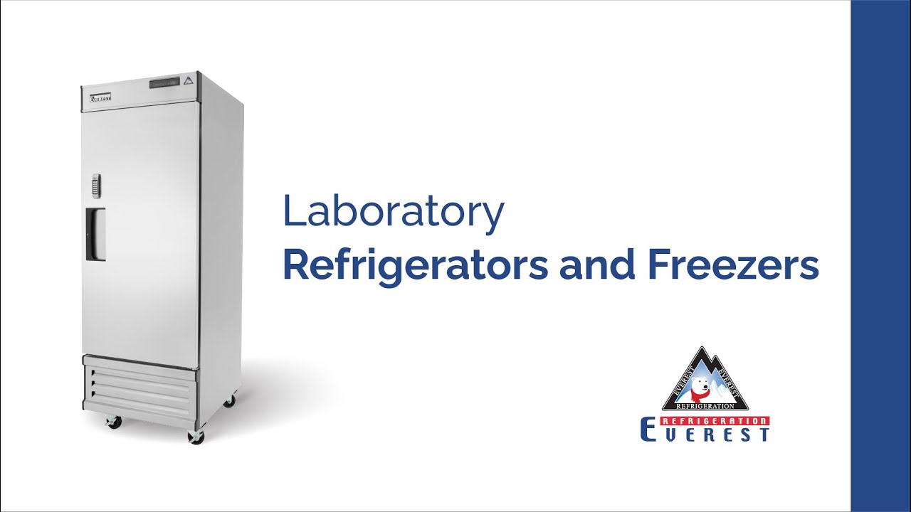 Everest Laboratory Refrigerators and Freezers - YouTube