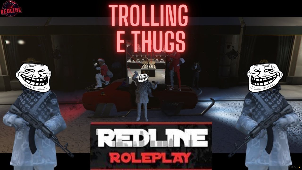 GTA 5 Roleplay - Trolling E Thugs | Redline RP - YouTube