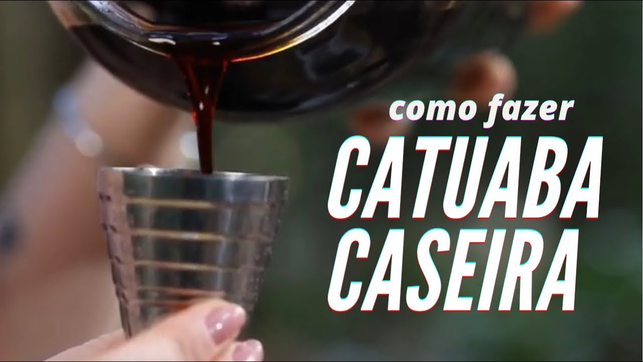 Segredo da Catuaba: COMO FAZER CATUABA CASEIRA - YouTube