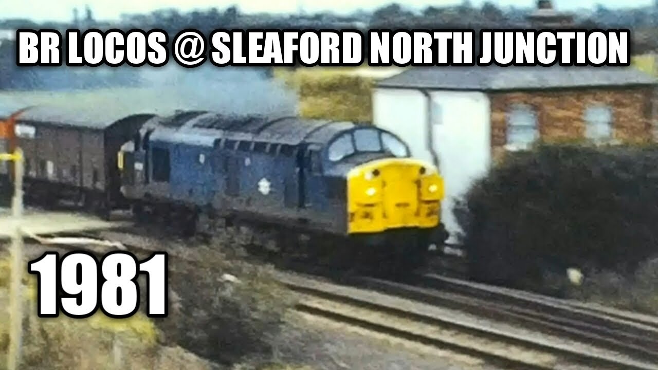 BR Locos @ Sleaford North Junction - 1981 - YouTube