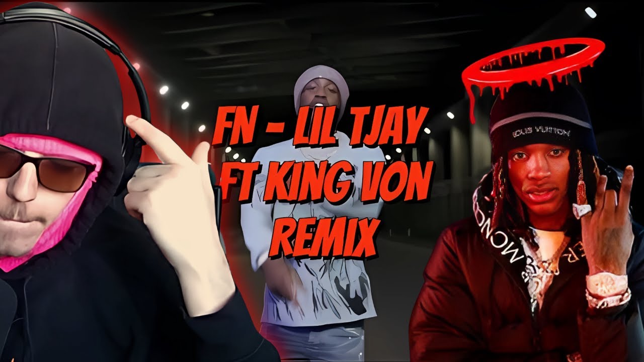 Lil Tjay ft King Von - FN Remix (Fan Made Music Video) *BRITISH ...