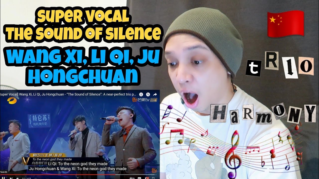 Super Vocal Boys | The Sound of Silence | Wang Xi, Li Qi, Ju Hongchuan ...