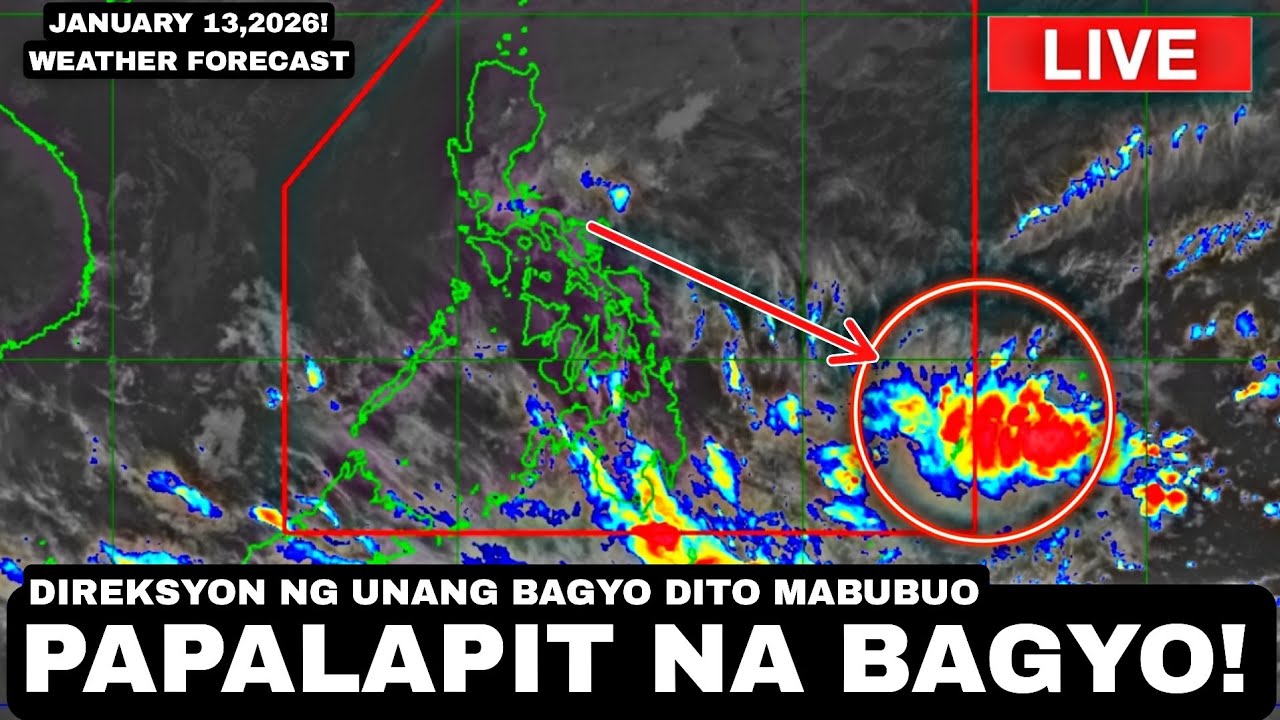 JANUARY 13,2026! DIREKSYON NG UNANG BAGYO AT MGA LUGAR NA MADADAANAN ...