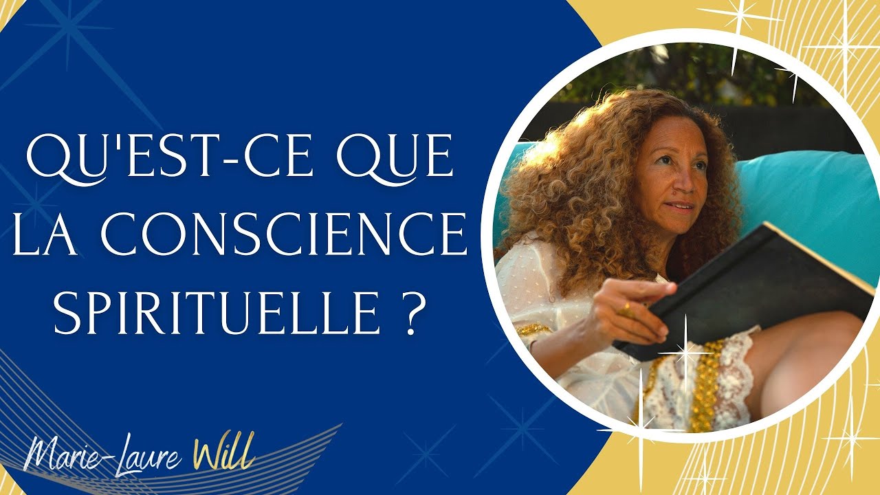 Qu'est-ce que la conscience spirituelle ? - YouTube