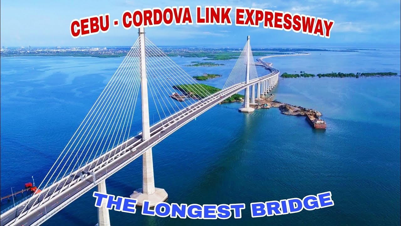 CEBU - CORDOVA LINK EXPRESSWAY ( CCLEX ) / THE LONGEST BRIDGE IN THE ...