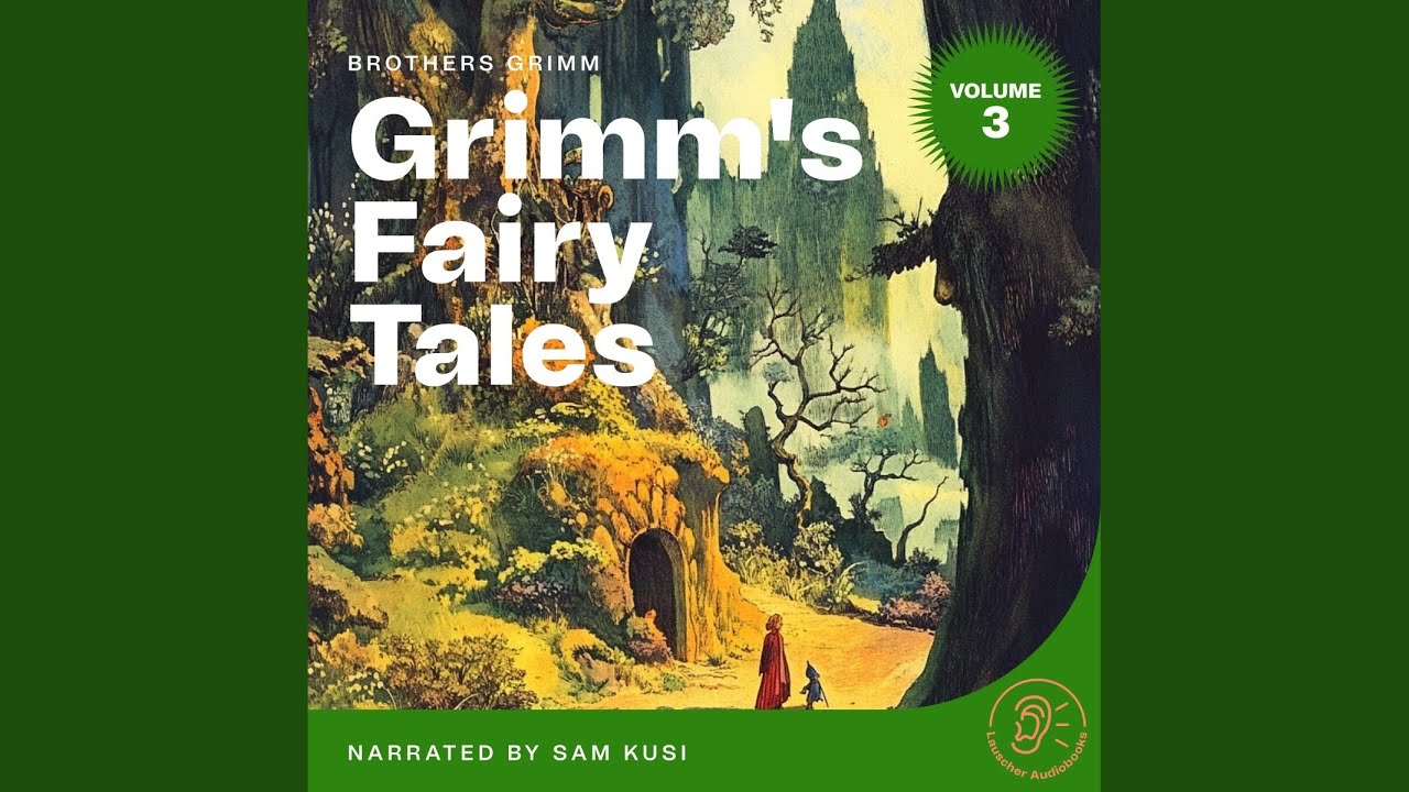 Chapter 8 - Grimm's Fairy Tales (Volume 3) - YouTube