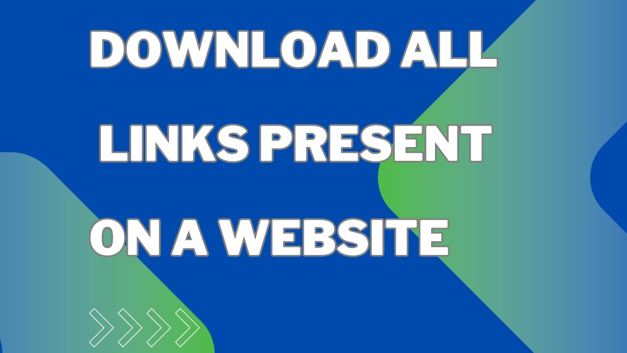 Download all links present on a website - YouTube