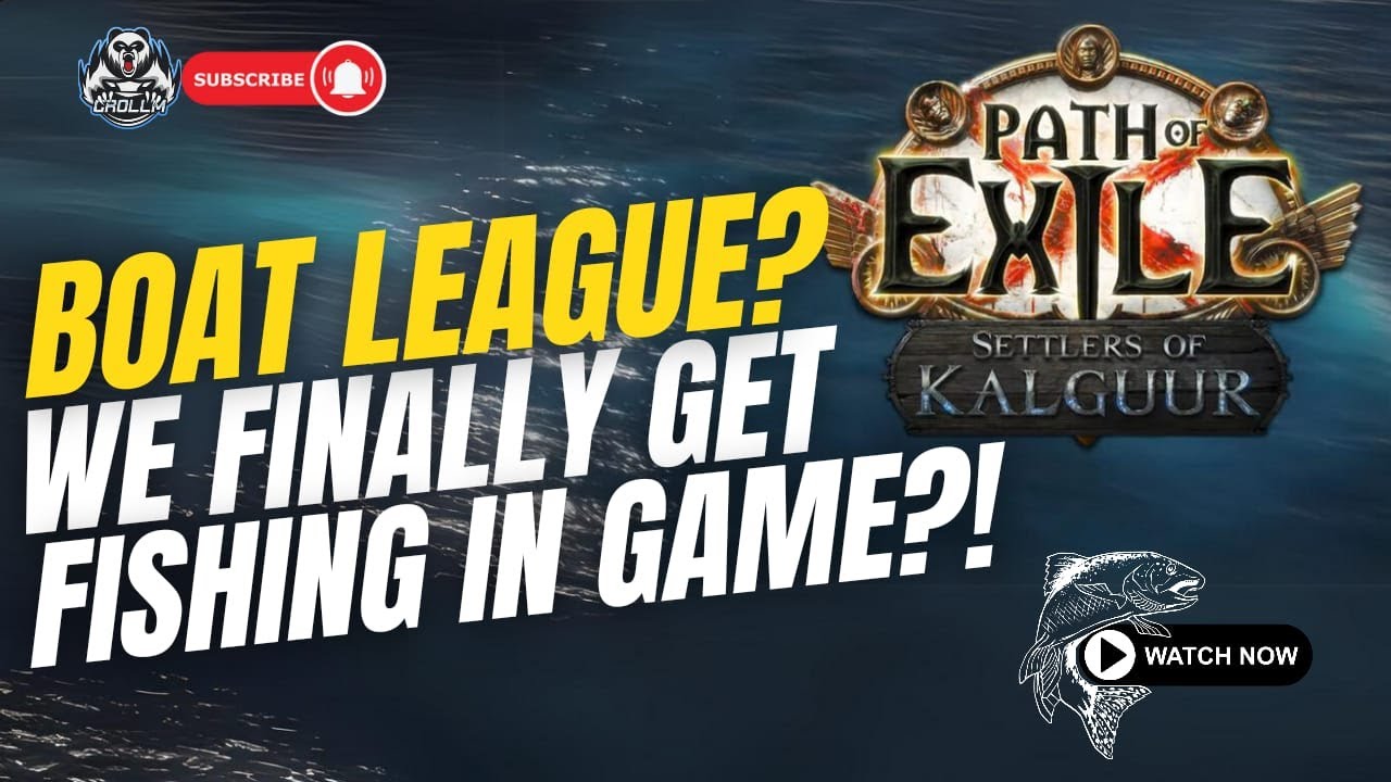 Path of Exile | Boat League?! | Fishing in the game?! | Patch 3.25 ...