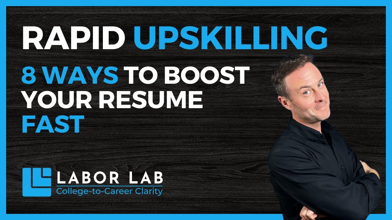 Rapid Upskilling: 8 Ways to Boost Your Resume Fast - YouTube