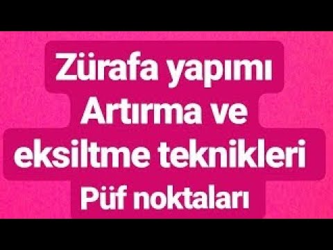 TEK DERSTE İĞNE OYASI ÖĞRENİN / zürafa yapımı/ artırma ve eksiltme teknikleri ve püf noktaları