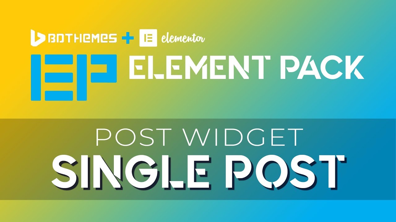 Single Post | Element Pack | Add-On for Elementor - YouTube