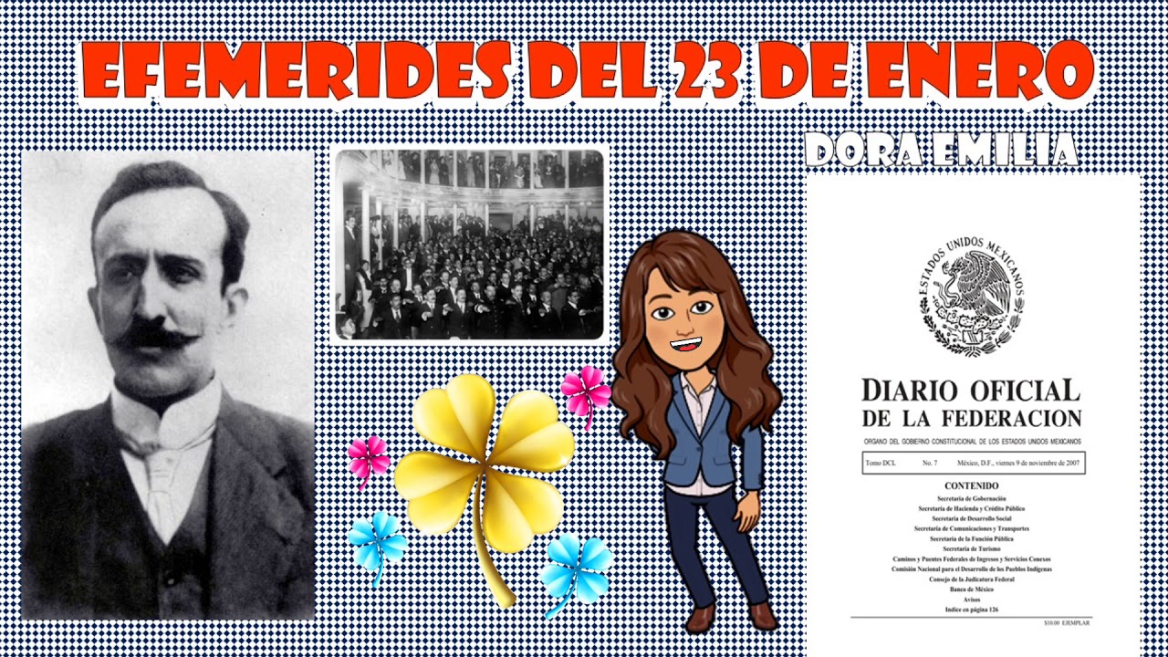 23 de enero efemerides Sep-Mexico un dia como hoy.... - YouTube
