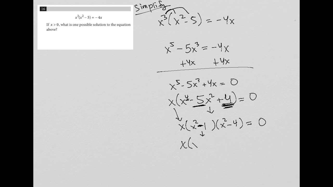 X 3 x 2 5 4x If X Is Greater Than 0 What Is One Possible