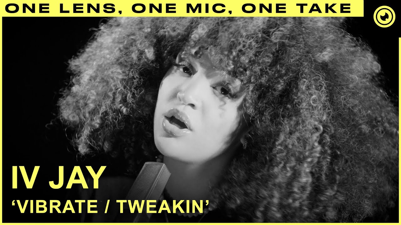 IV JAY - Vibrate / Tweakin (LIVE) ONE TAKE | THE EYE Sessions - YouTube