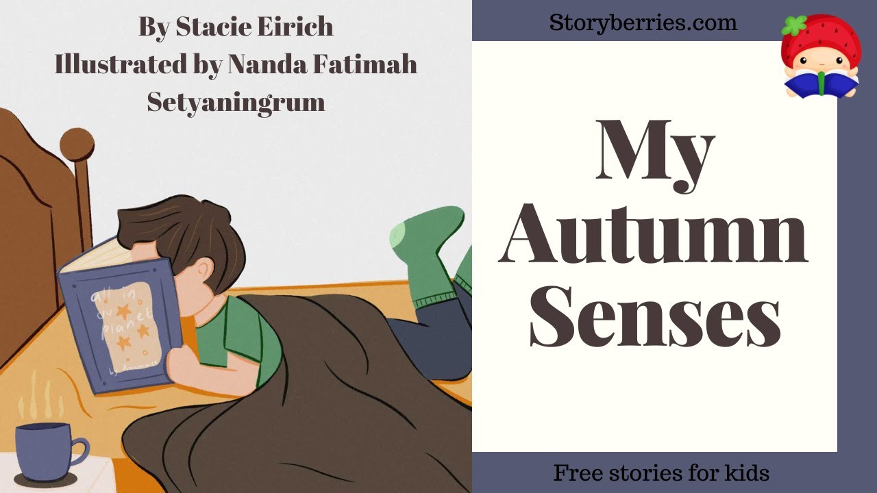 MY AUTUMN SENSES - Read along animated picture book with English ...