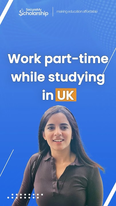 Work part-time while studying - UK #dubai #scholarship #studyabroad # ...