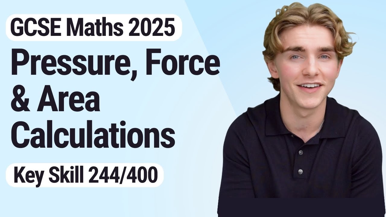 Pressure, Force & Area Calculations | GCSE Maths 2025 | 244/400 - YouTube