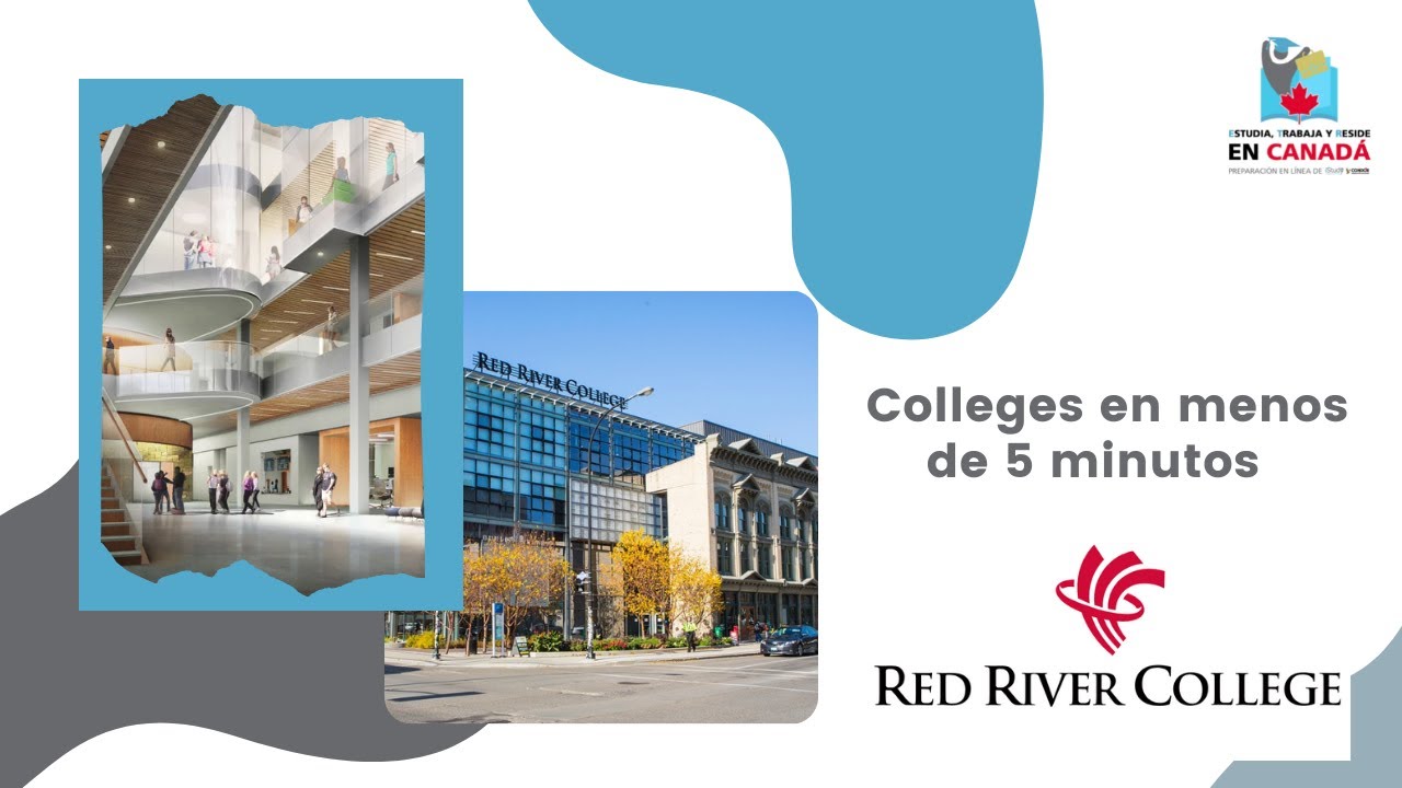 Colleges en menos de cinco minutos – Red River College - YouTube