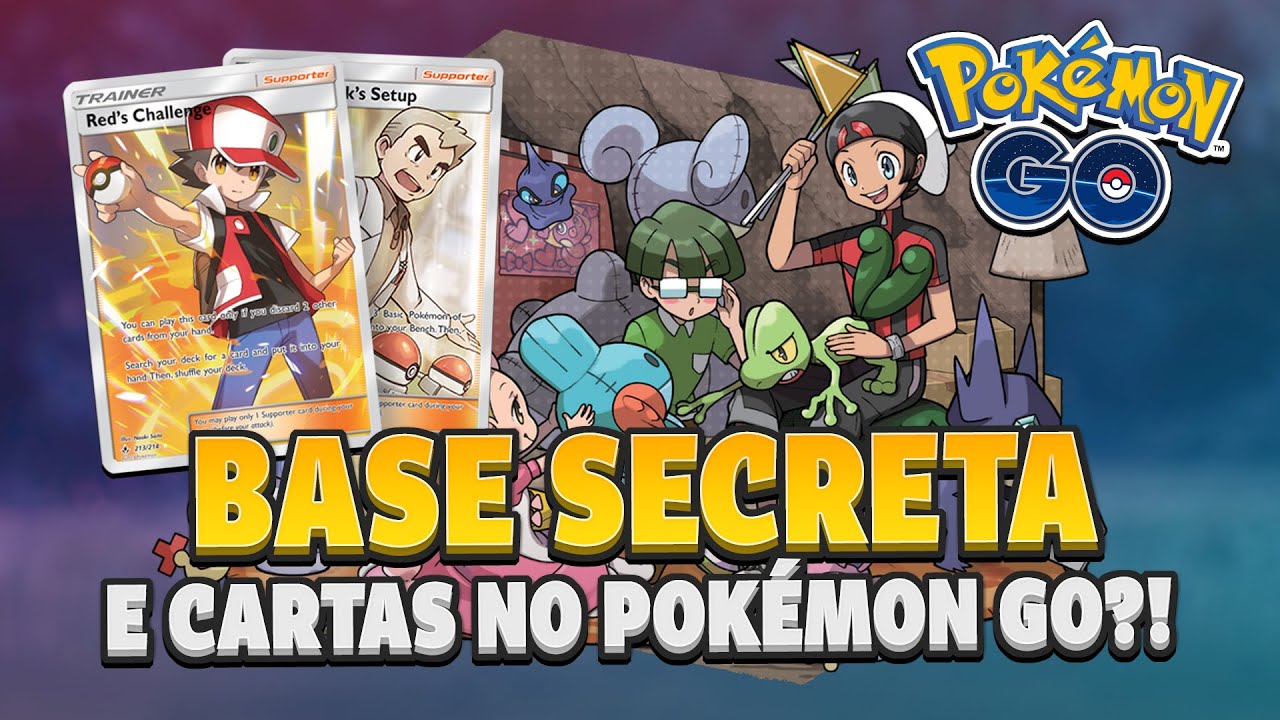 BASE SECRETA, Cartas de Pokémon e Habilidades Únicas?! | Pokémon GO ...