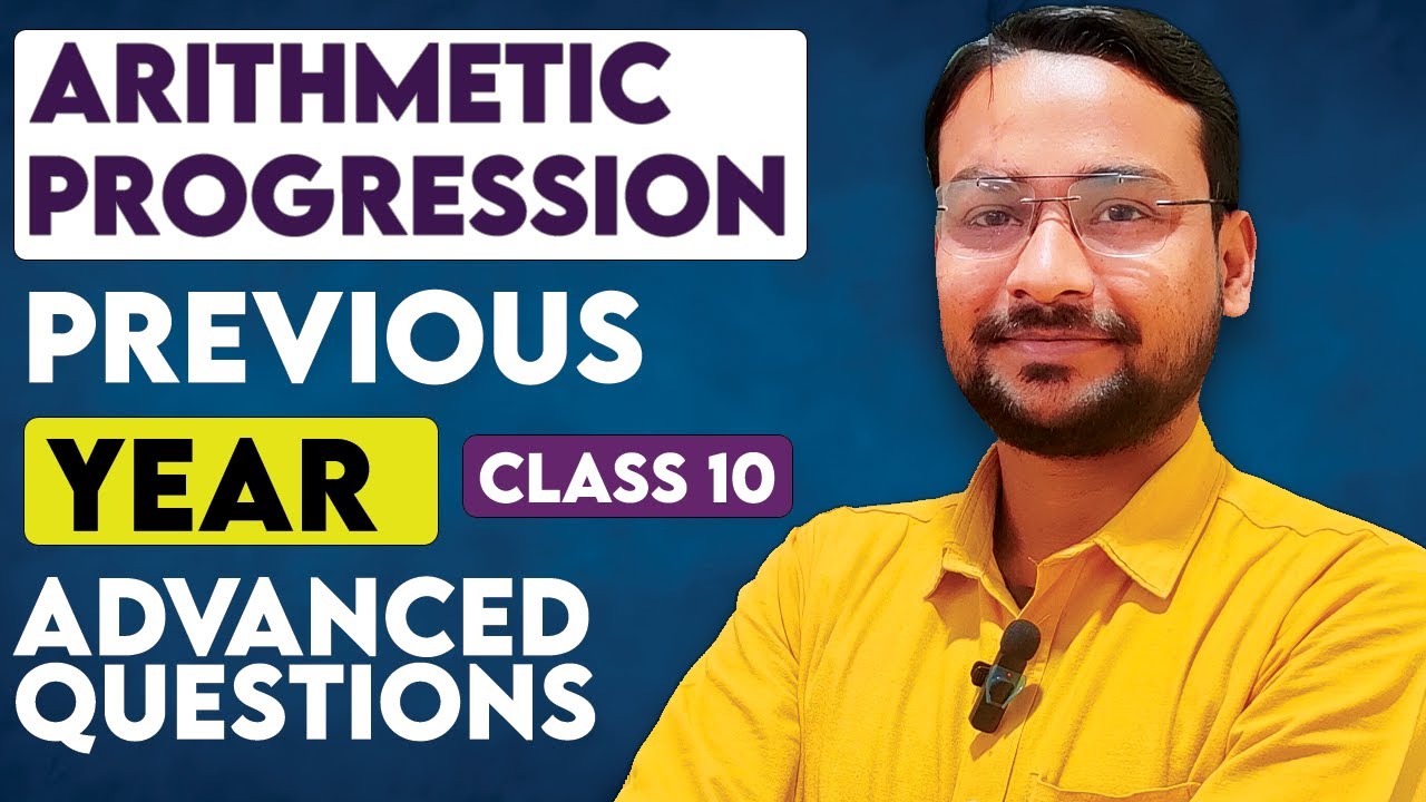 Arithmetic Progression - AP Most important PYQ Class 10 - YouTube