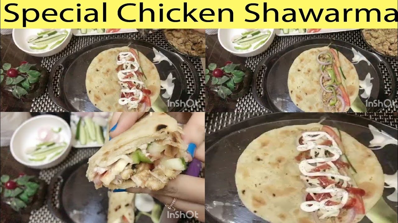 Special shawarma recipe | home made shawarma | chicken shawarma by ...