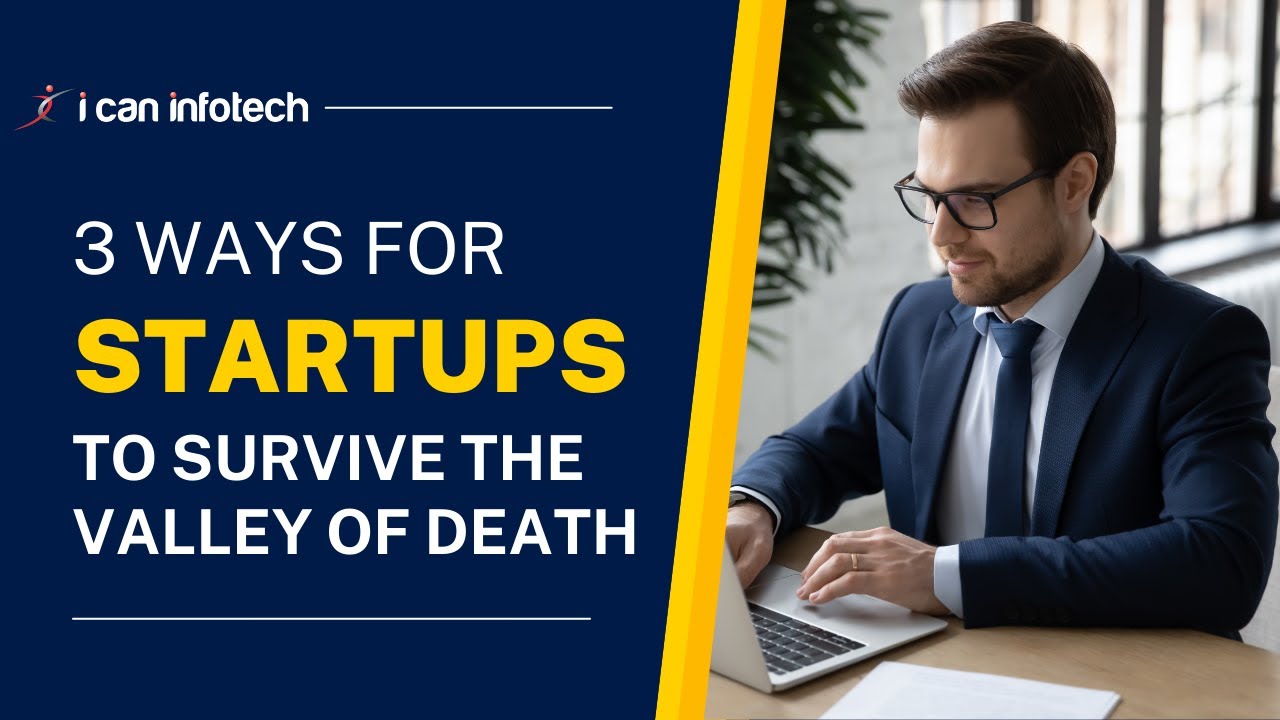 3 Ways For Startups To Survive The Valley Of Death | Startup - YouTube
