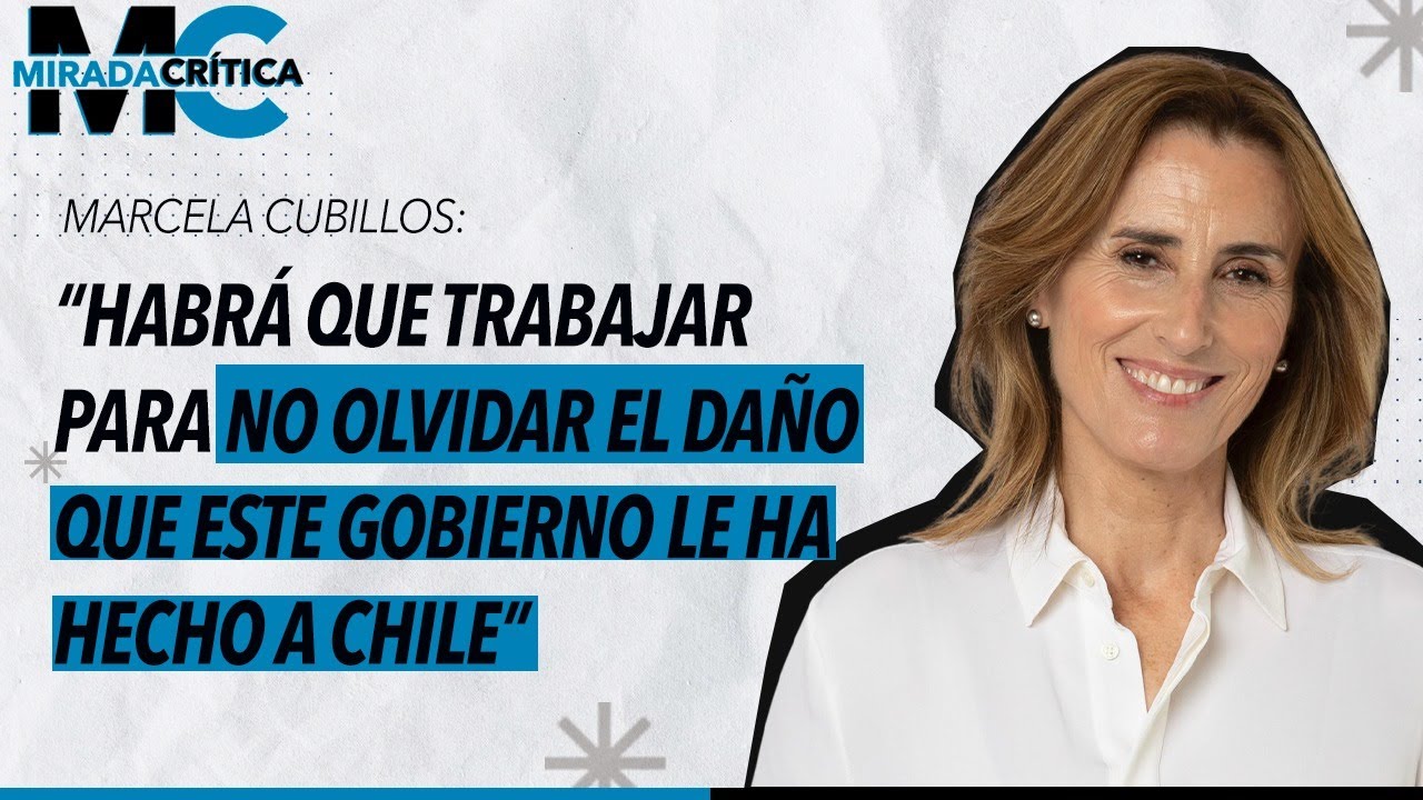 Marcela Cubillos: “Habrá que trabajar para no olvidar el daño que este ...