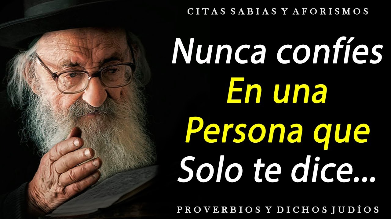 Proverbios Y Refranes Judíos Que Debes Saber Antes De Los 30 Años - YouTube