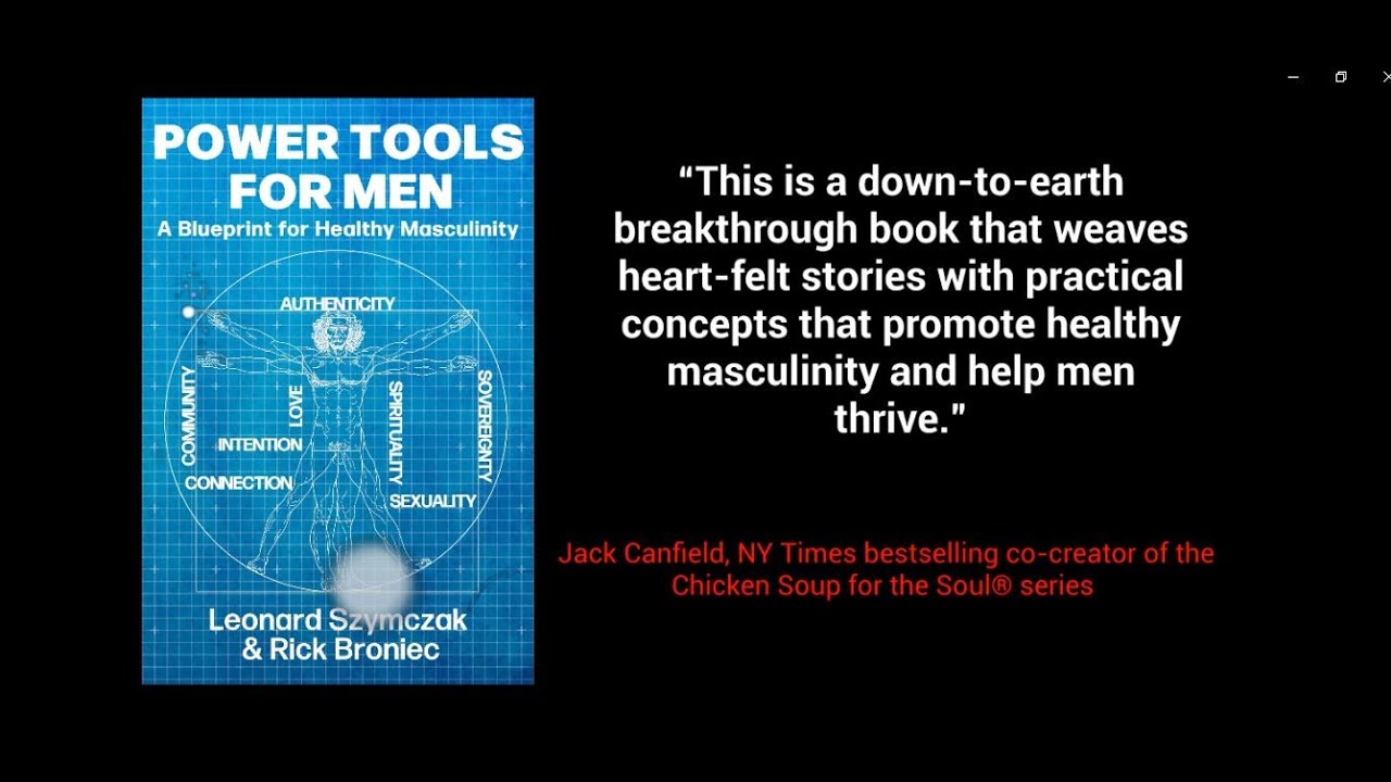 Power Tools for Men: A Blueprint for Healthy Masculinity - YouTube