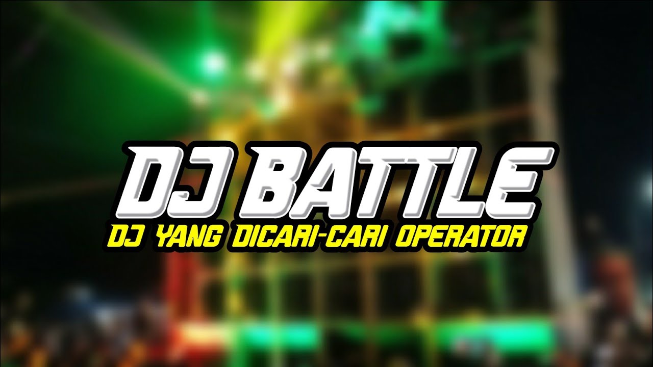 DJ BATTLE SUBWOOFER AUTO JEBOL_dj bayu muaqil - YouTube