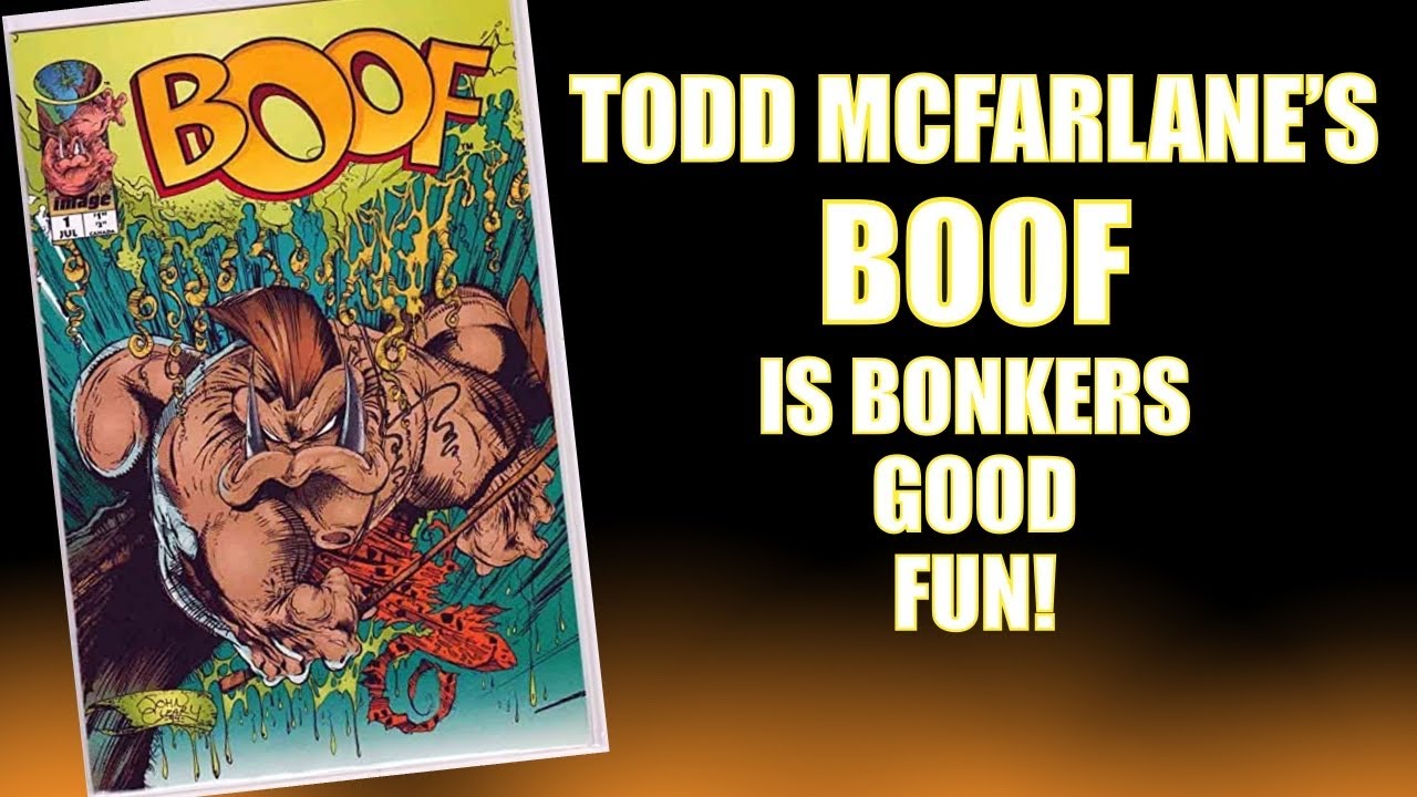 TODD McFARLANE’S BOOF! WTF? Cool art by McFarlane Clone John Clearly ...
