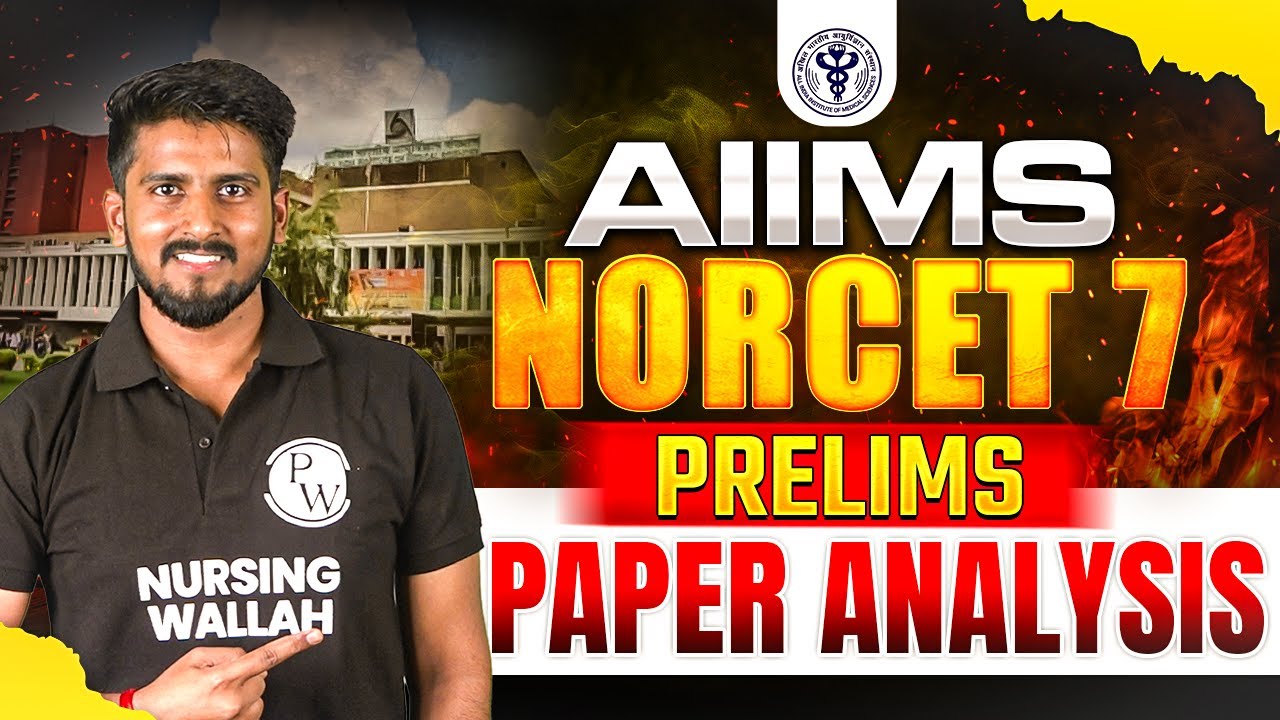 AIIMS NORCET 7 Prelims Paper Analysis | NORCET 7 Exam 15 September 2024 ...