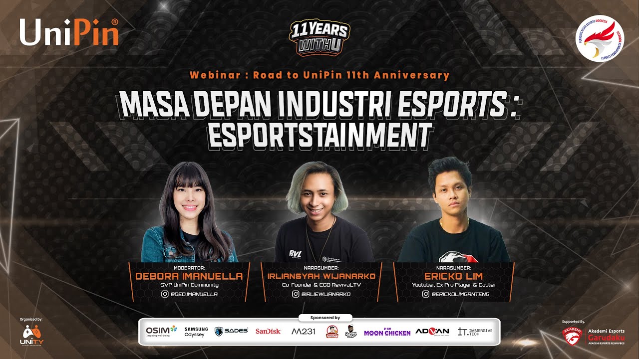 Road to UniPin 11th Anniversary : Webinar #1 - Masa Depan Industri ...