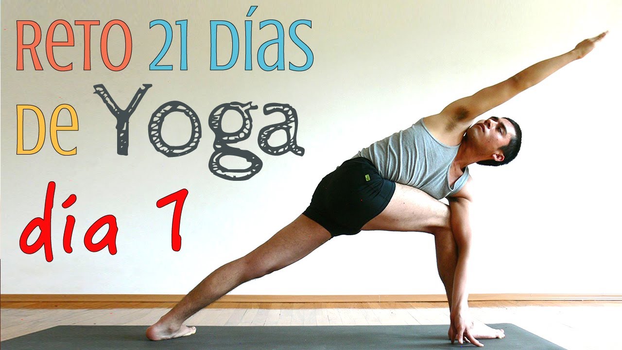 Reto 21 días de Yoga - día 1 - YouTube