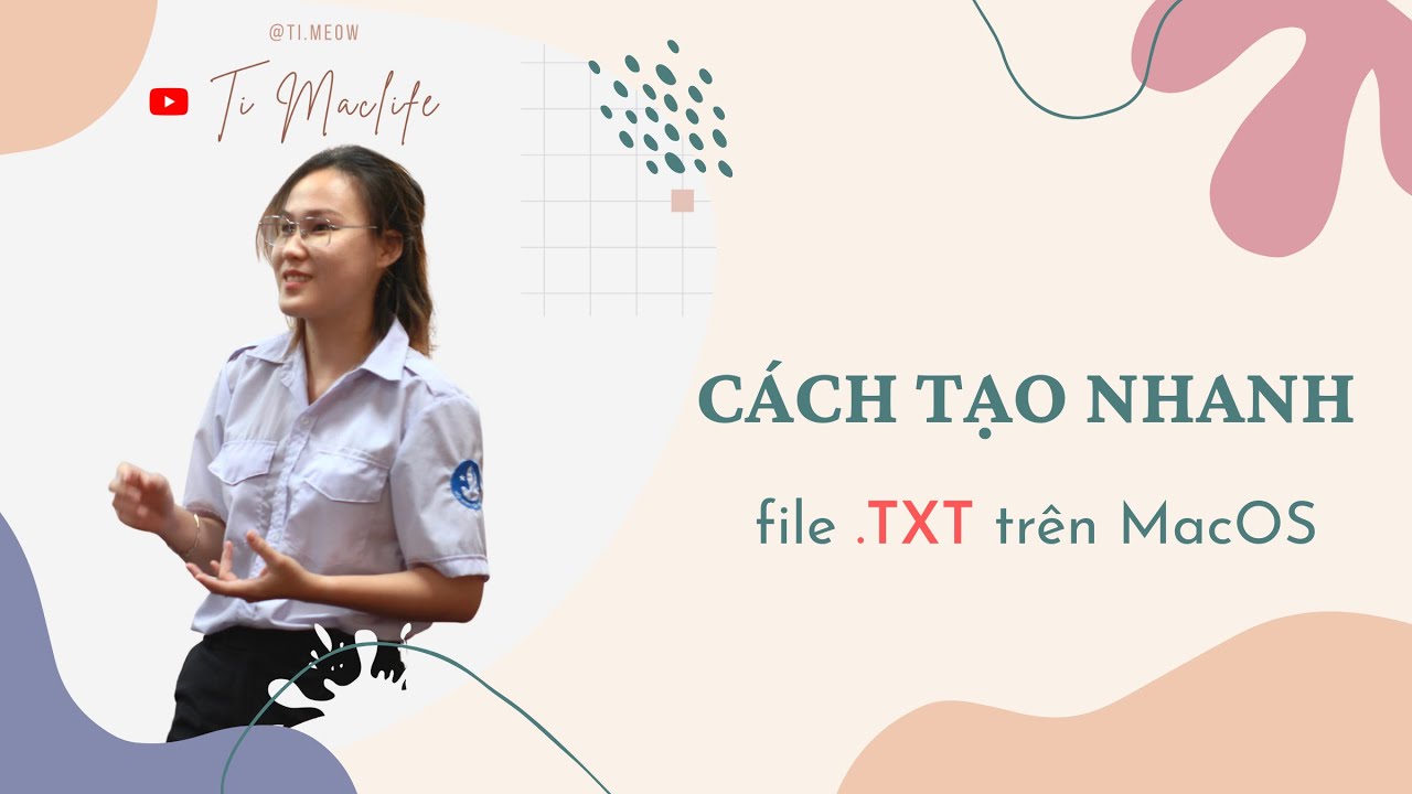 Cách tạo nhanh file .txt trên MacOS - YouTube