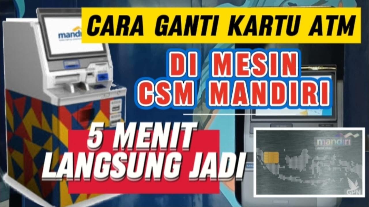 cara ganti kartu ATM mandiri tanpa antri cs, ganti kartu ATM hanya 5 menit,atasi ATM kadaluarsa ...