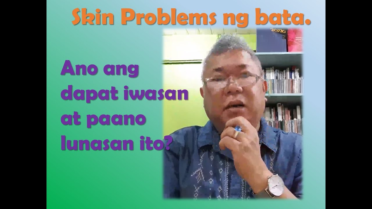 Skin problem ng bata - YouTube