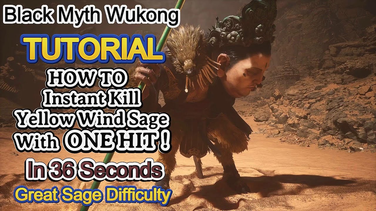 Tutorial: How to One Hit Instant kill Yellow Wind Sage - "Return of Rivals" - Black Myth Wukong ...
