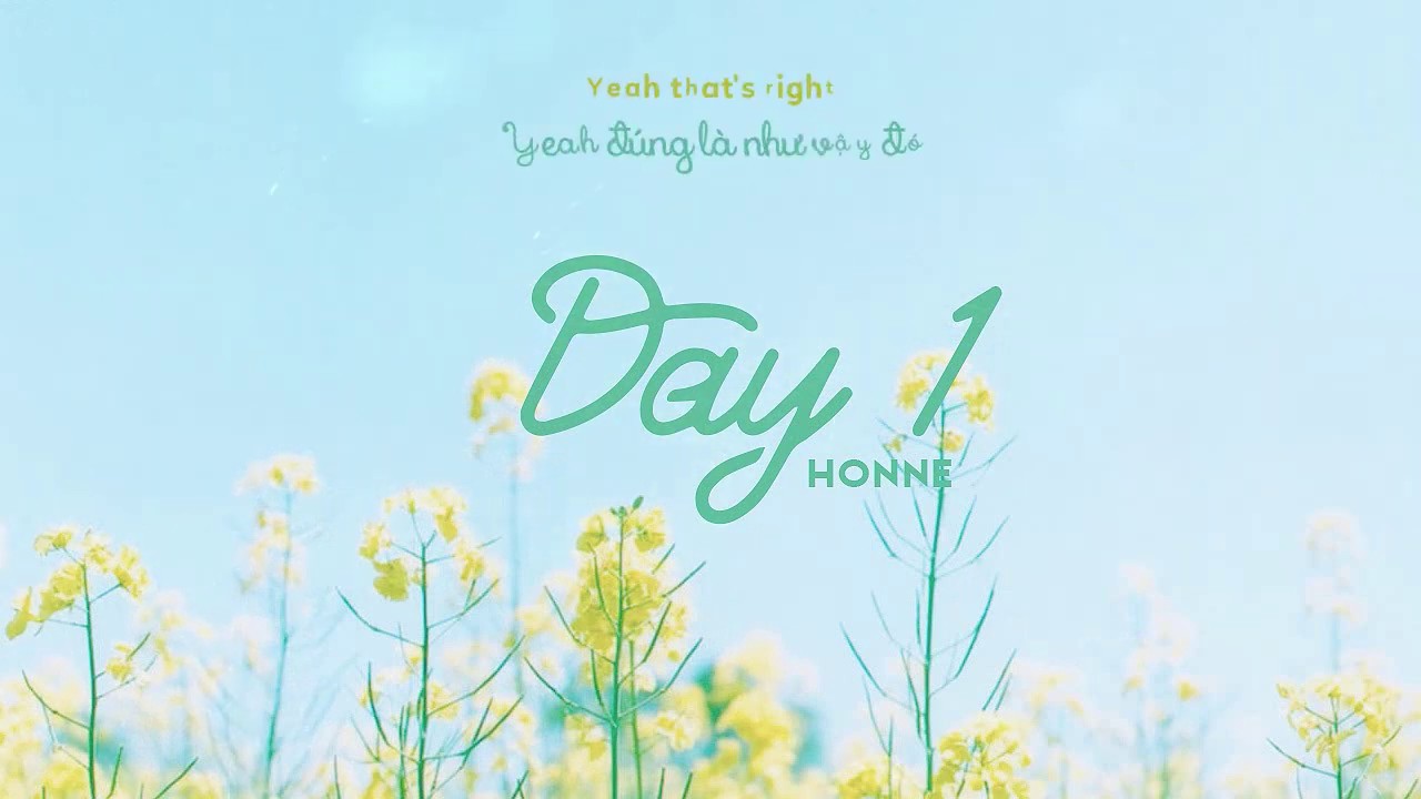  Vietsub Engsub Day 1 HONNE Lyrics Video YouTube