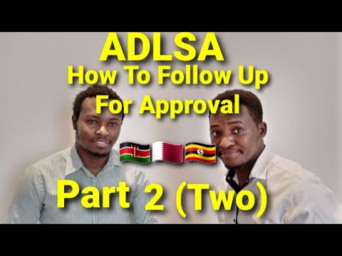 ADLSA - How To Make Follow Up For Approval || Ugandan 🇺🇬Shares His ...
