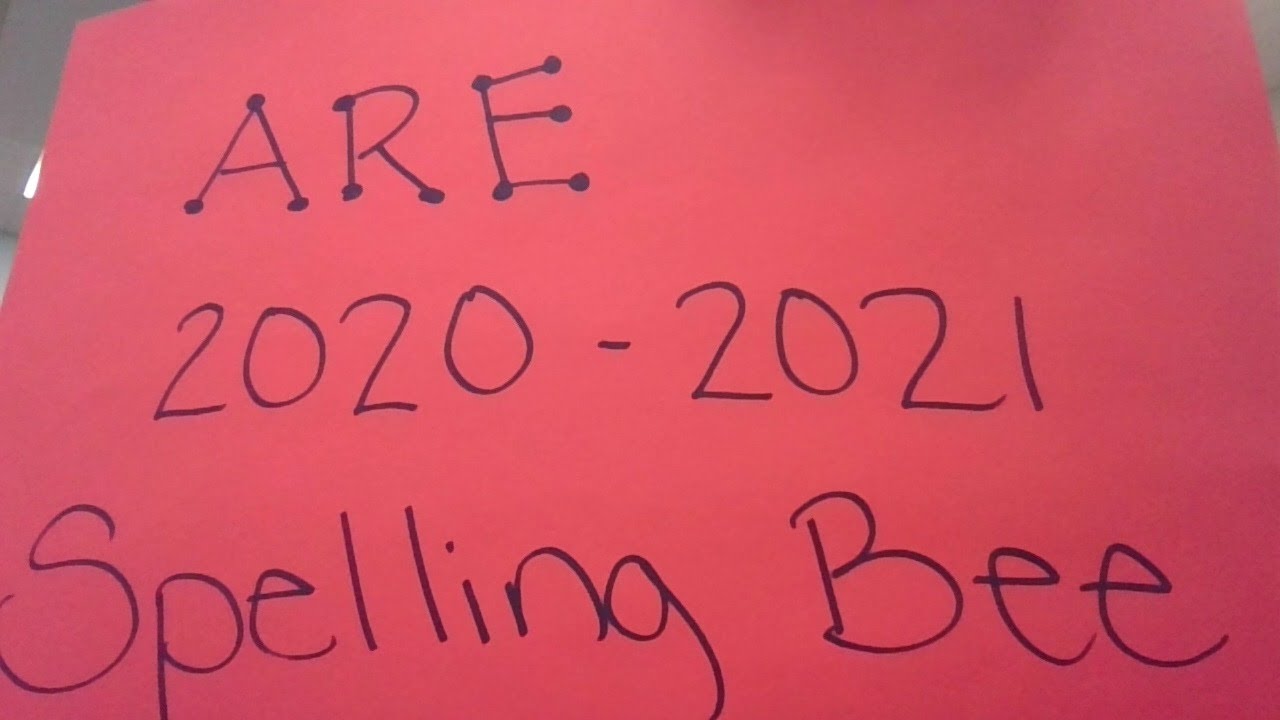 Augusta Ranch Elementary 2020-2021 Spelling Bee 2020-21 Spelling Bee ...