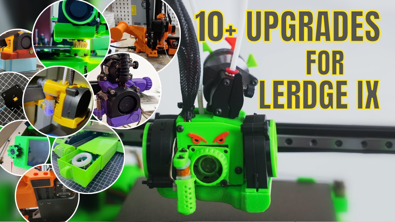 10+ Awesome Upgrades for Lerdge iX 3D Printer | Useful Mods shared by ...