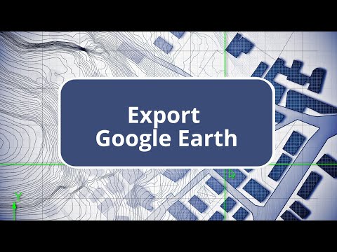 TBC -  Export Google Earth - Surface Modeling Edition Commands