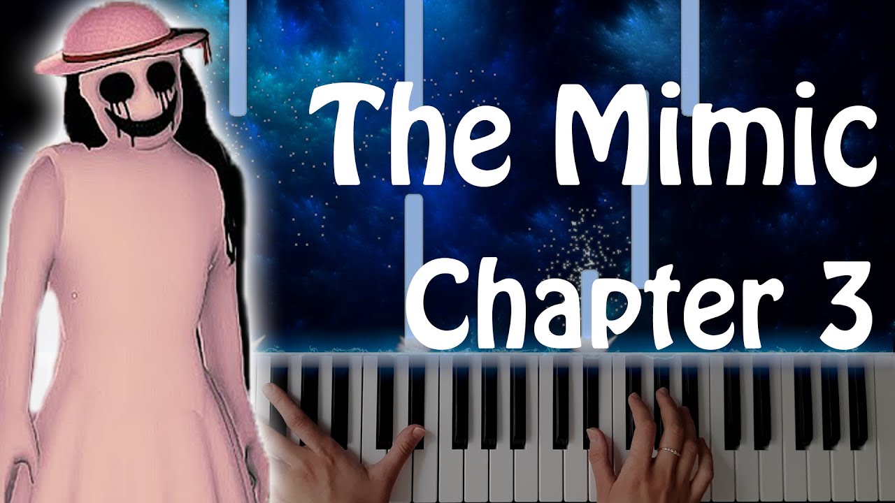 The Mimic - Chapter 3 Lobby Music (Roblox) | Piano Cover - YouTube