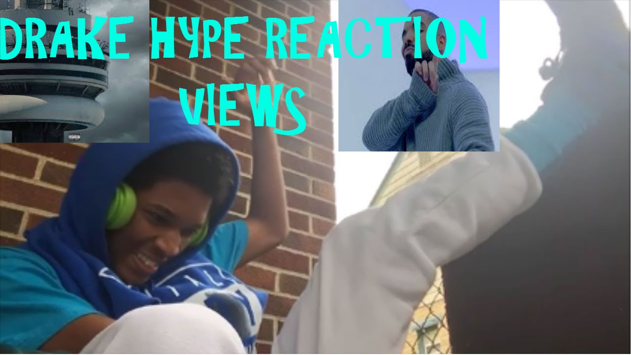 Drake Views Album REACTION (Drake - Hype Song Reaction) | Challenge ...
