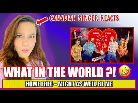 HOME FREE REACTION VIDEO - Might As Well Be Me | New Music Reaction ...