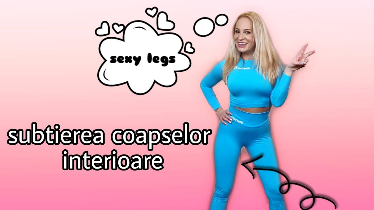 Exercitii pentru subtierea coapselor interioare | COAPSE FARA CELULITA ...