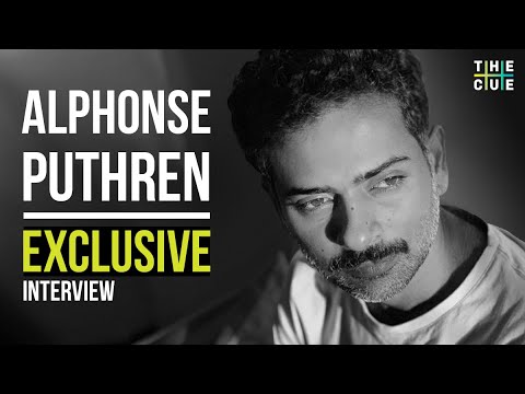 Alphonse Puthren Exclusive Interview | Part 1 | The Cue - YouTube