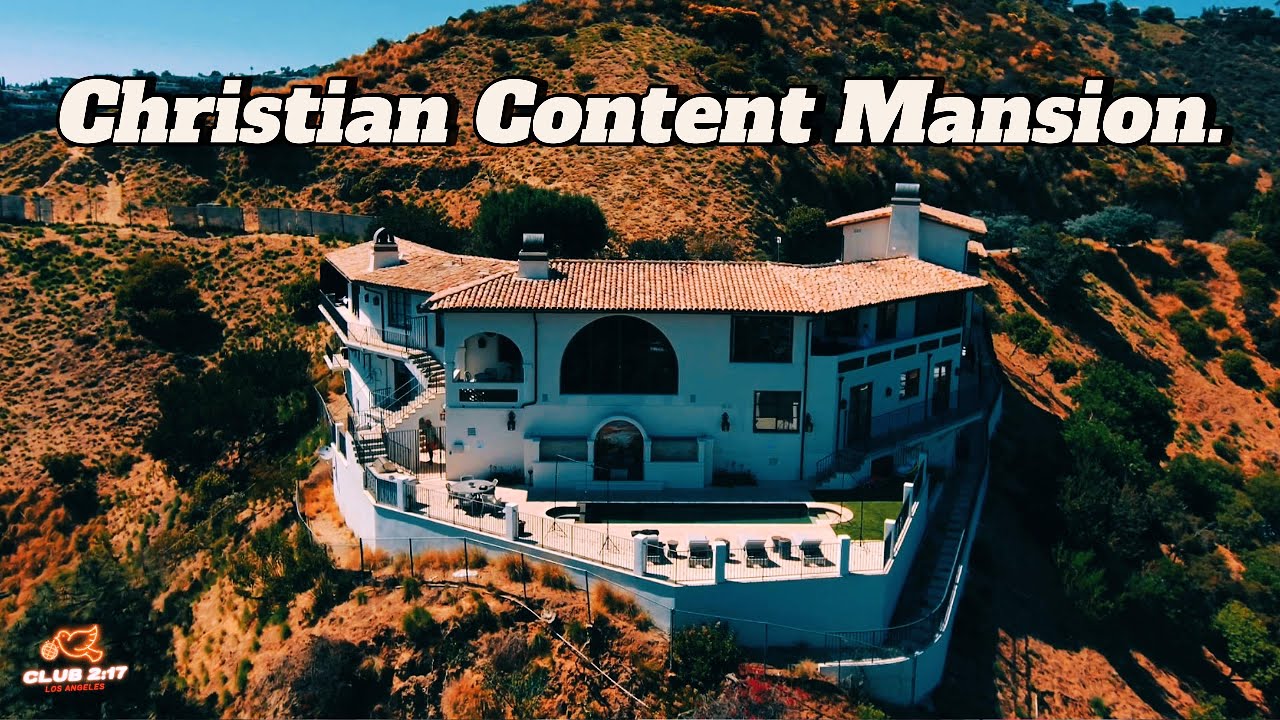 CHRISTIAN CONTENT MANSION HOUSE IN LOS ANGELES, CA! CLUB 2:17 - YouTube